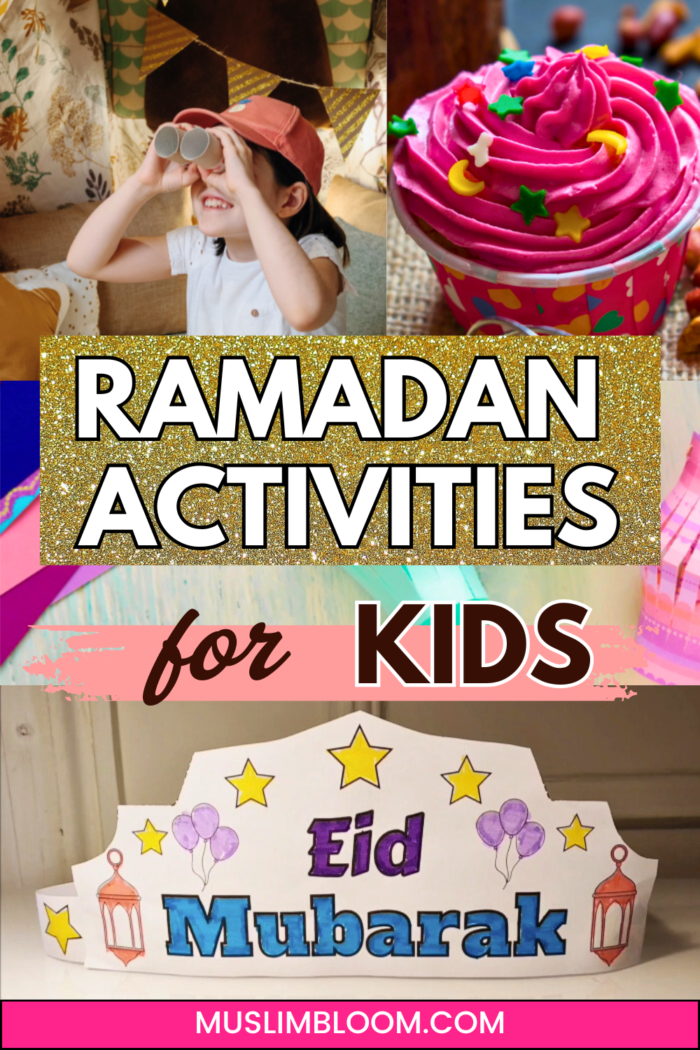 Ramadan Activities for Toddlers, Kids, Teens & Youth- They’ll Beg to Do ...